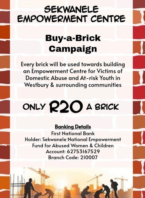 Brick Campaign – Sekwanele National Empowerment Fund (SNEF)